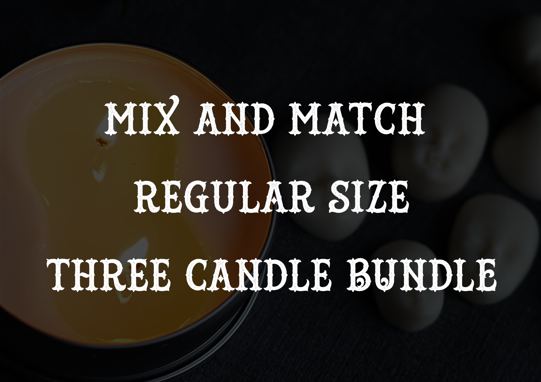 Mix and Match 3 Candle Bundle - Size Regular – RinkyDink Candles